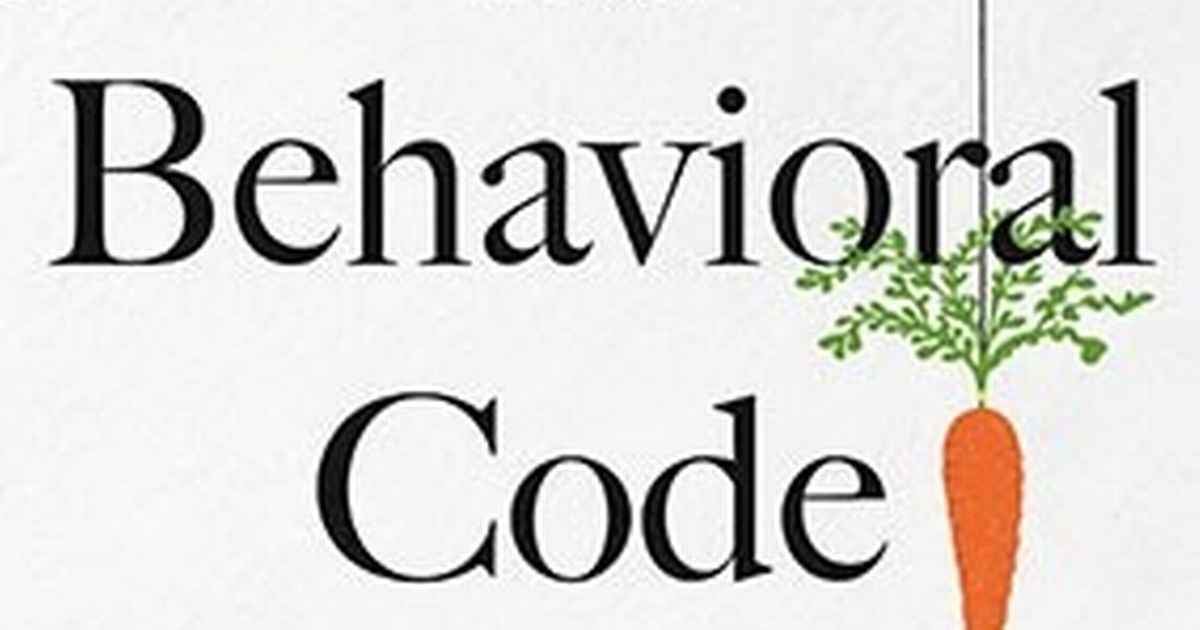Book Release: The Behavioral Code: The Hidden Ways the Law Makes Us ...